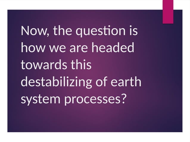 Transgression of Planetary Boundaries - Earth system processes. | PPTX | Environment | Science