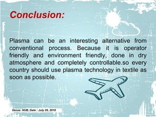 Plasma technology In Textile | PPTX