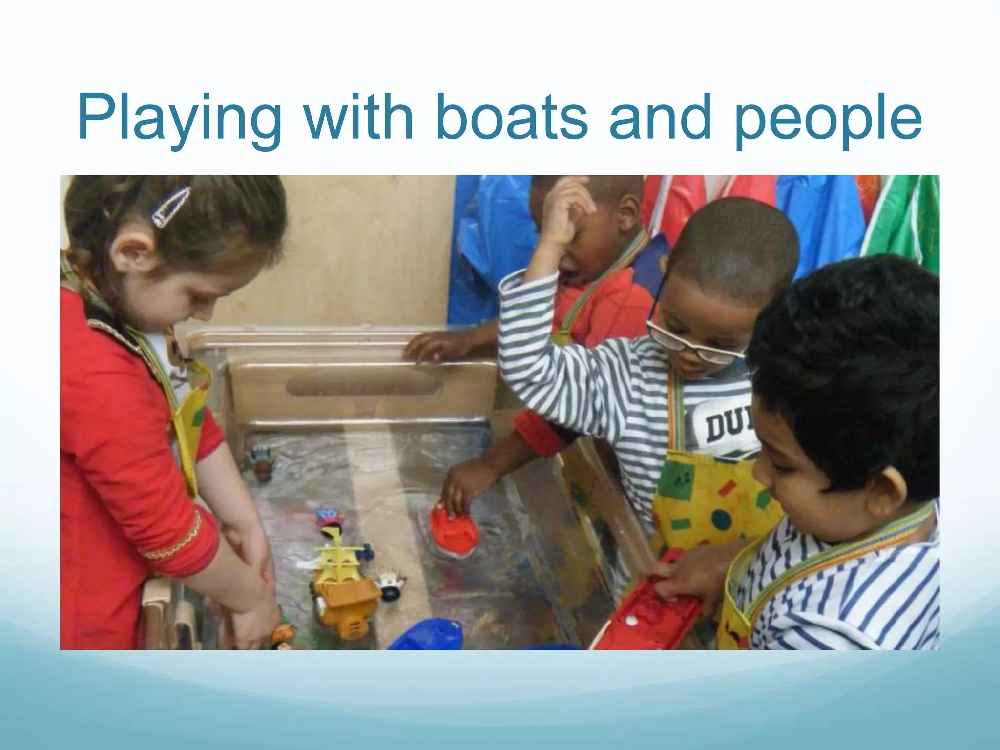 Presentation 'Playing with boats and exploring floating and sinking' | PPT