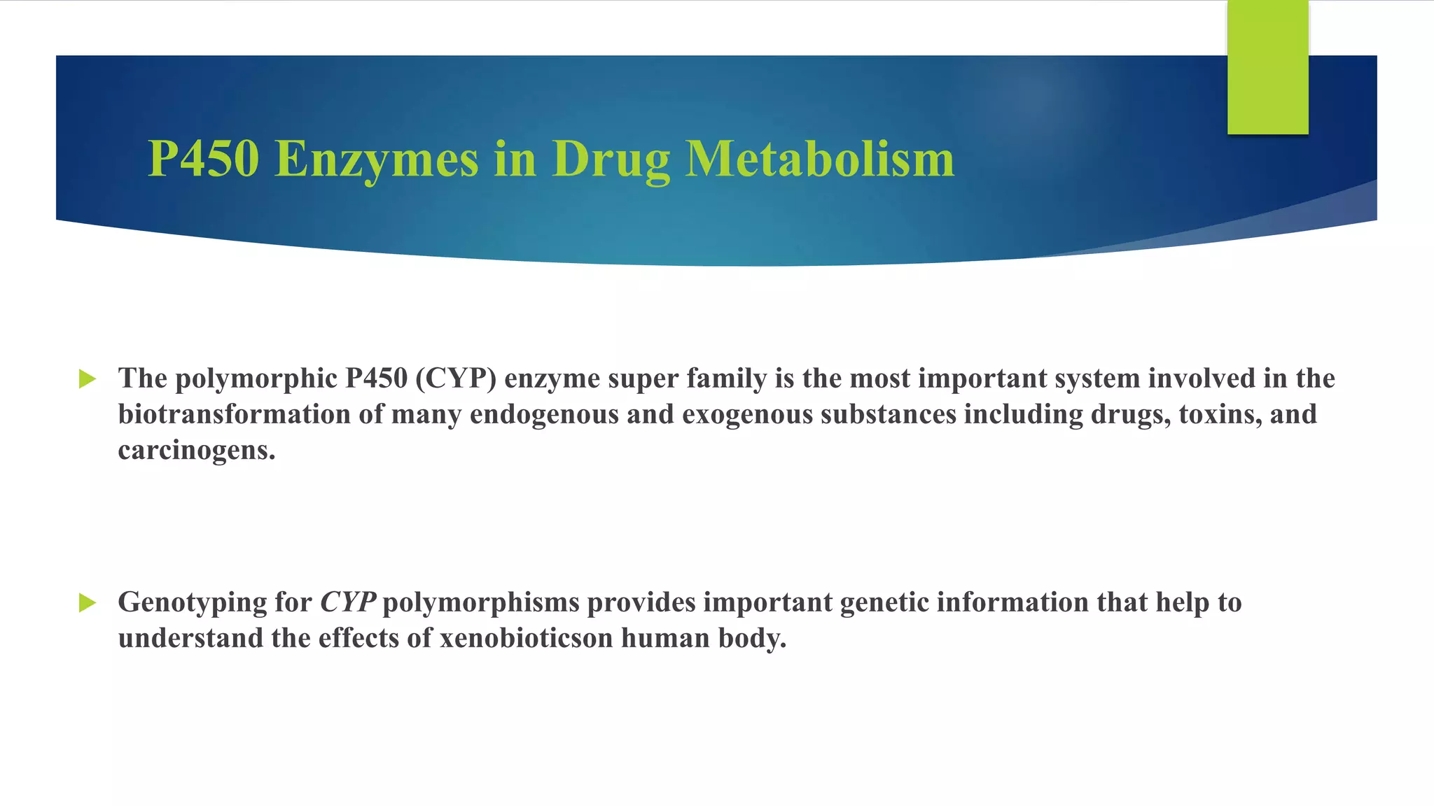 Presentation polymorphism affecting drug metabolism | PPTX