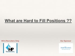 Recruitment of Hard to Fill Positions | PPTX