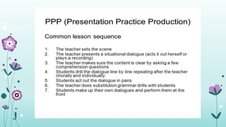Presentation,practice and production | PPTX