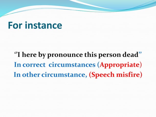 pragmatics speech act theory promises, felicity conditions | PPTX
