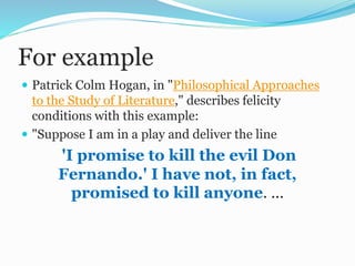 pragmatics speech act theory promises, felicity conditions | PPTX