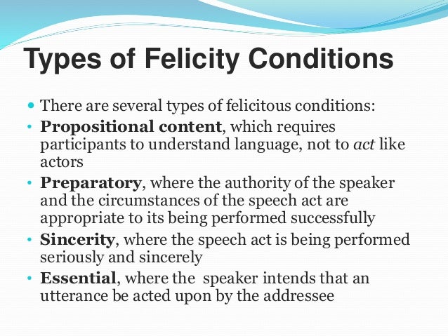 pragmatics speech act theory promises, felicity conditions