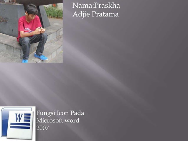 Fungsi Icon Microsoft word 2007 | PPT