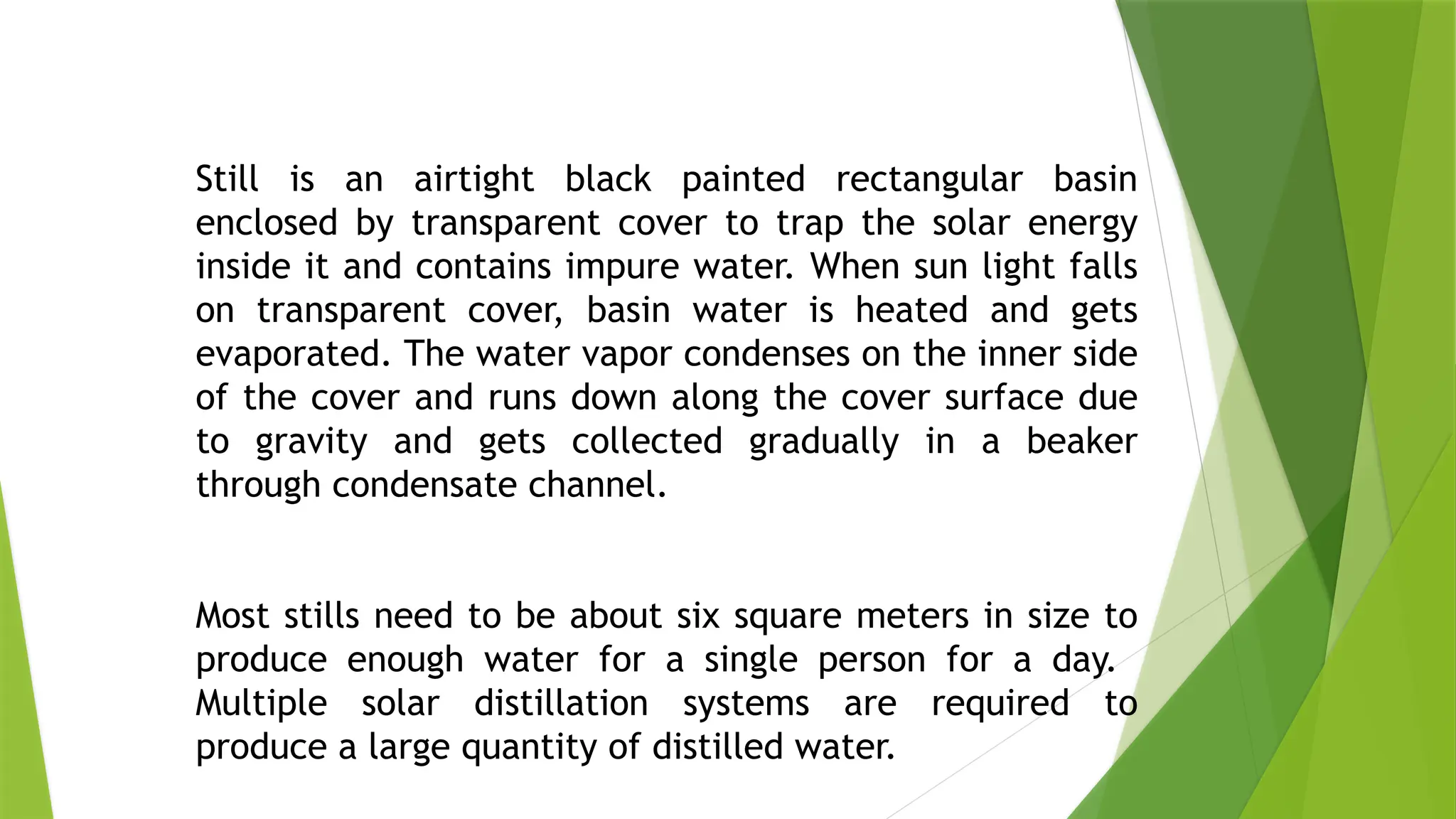 Solar still analysis for enhance property explained | PPTX