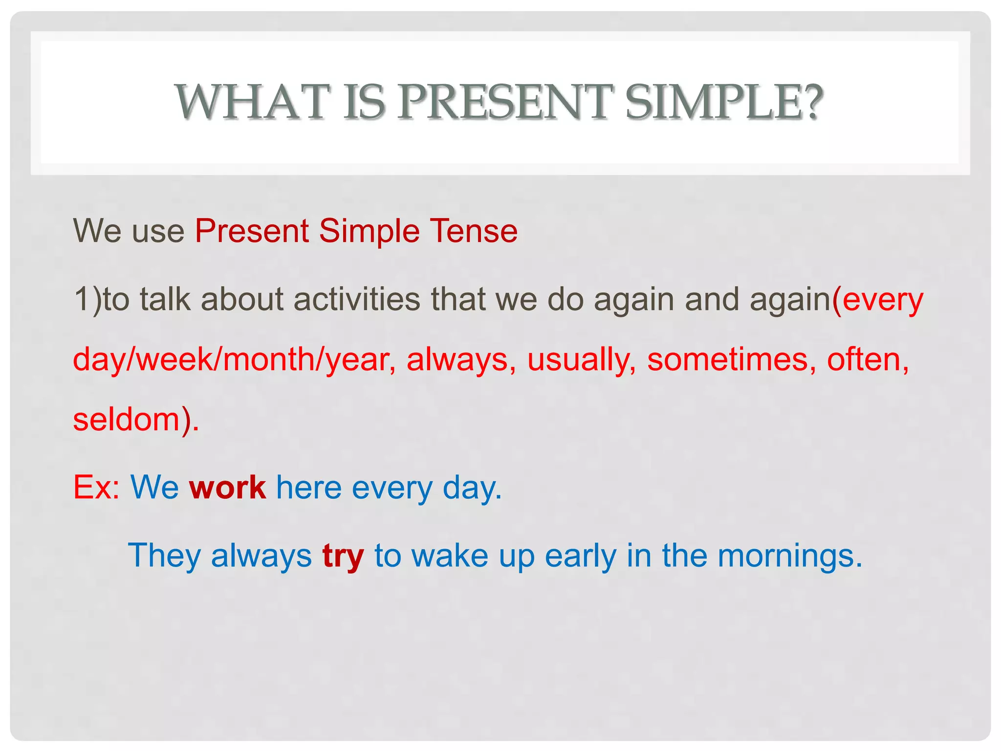 present simple tense for elementary students | PPTX