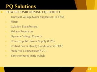 POWER QUALITY PROBLEMS & SOLUTIONS- POWER SYSTEM | PPTX