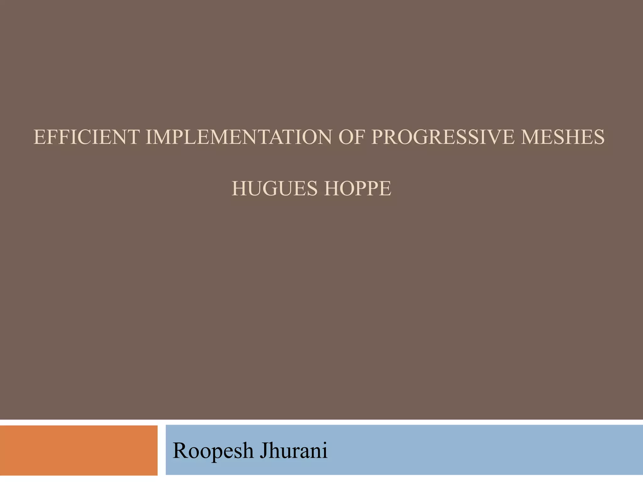 Progressive Meshes | PPT