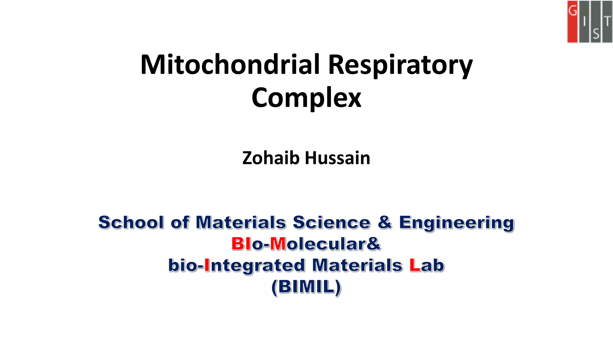 Mitochondrial Respiratory Complex | PPTX