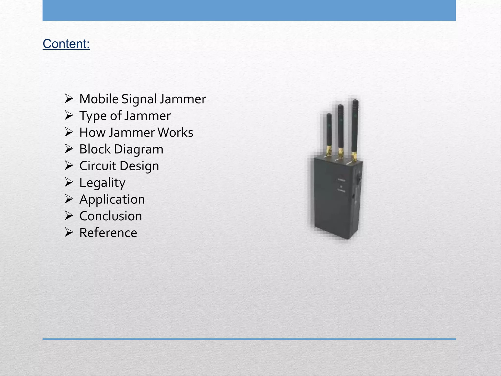 Mobile Signal jammer | PPTX
