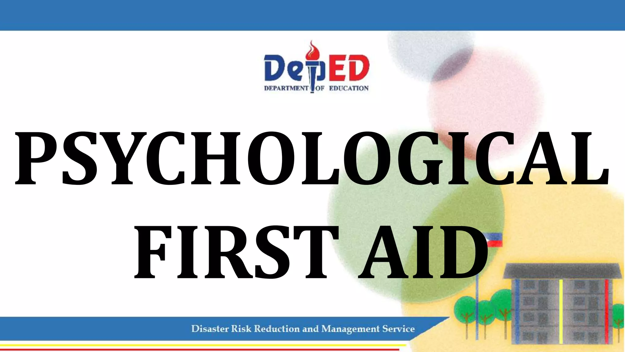 Presentation_Psychological-First-Aid-1.pptx