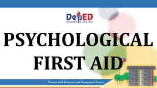 Presentation_Psychological-First-Aid-1.pptx