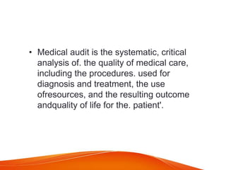 medical audit in hospital | PPTX