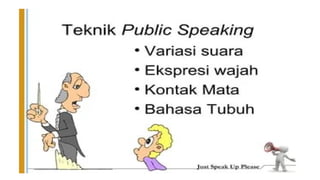 Presentation Public Speaking untuk anak anak yang mau belajar | PPT