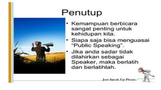 Presentation Public Speaking untuk anak anak yang mau belajar | PPT