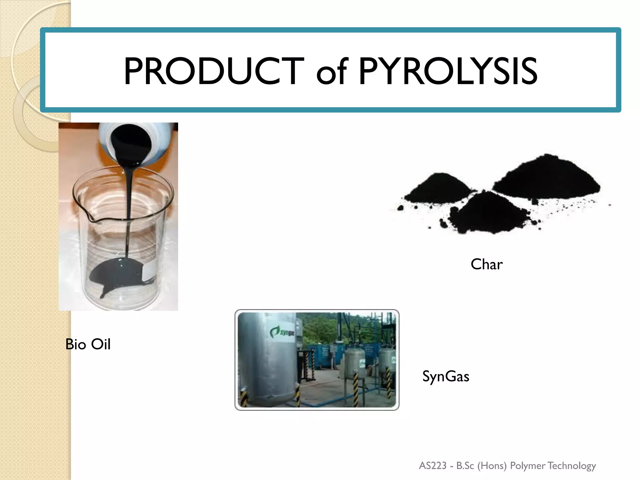 Presentation pyrolysis | PDF