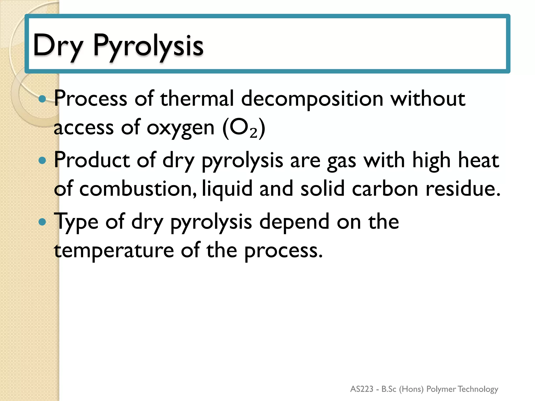 Presentation pyrolysis | PDF
