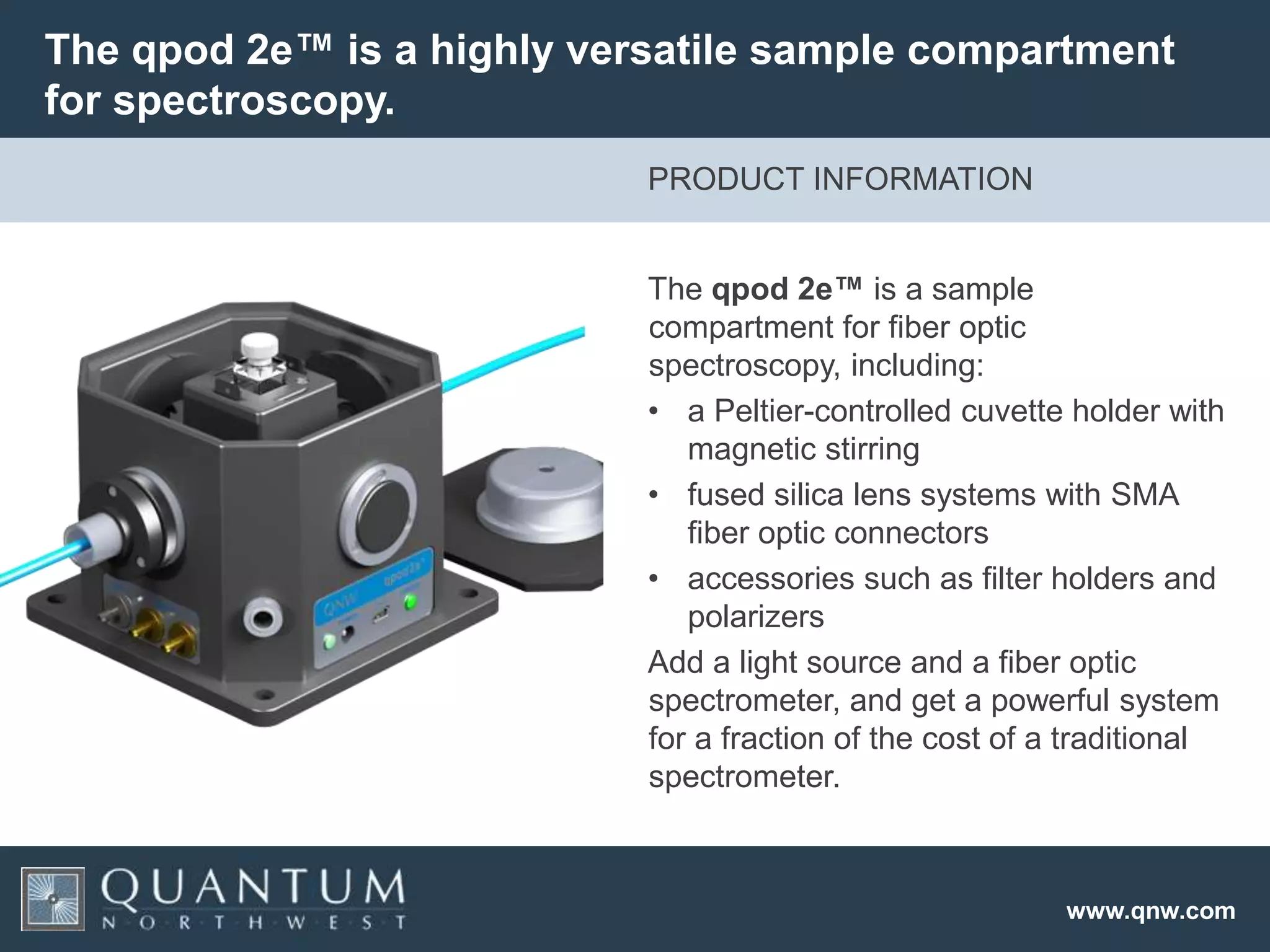 The Quantum Northwest qpod 2e: Peltier Temperature Control for Fiber ...