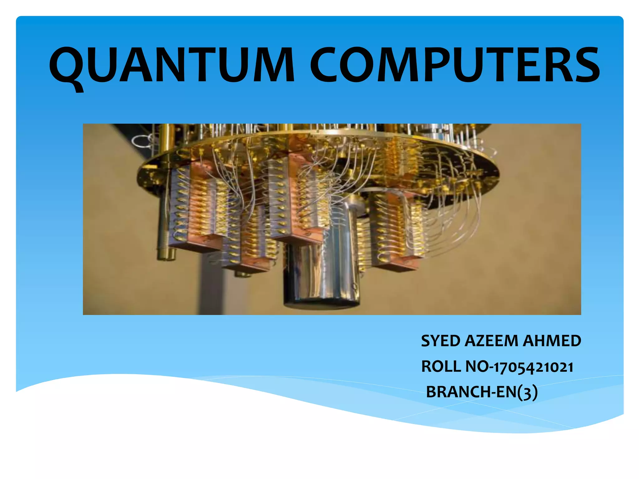Presentation quantum computers | PPT