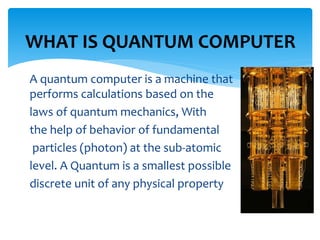 Presentation quantum computers | PPT
