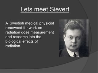 Radiation dose equivalent | PPTX
