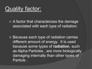 Radiation dose equivalent | PPTX