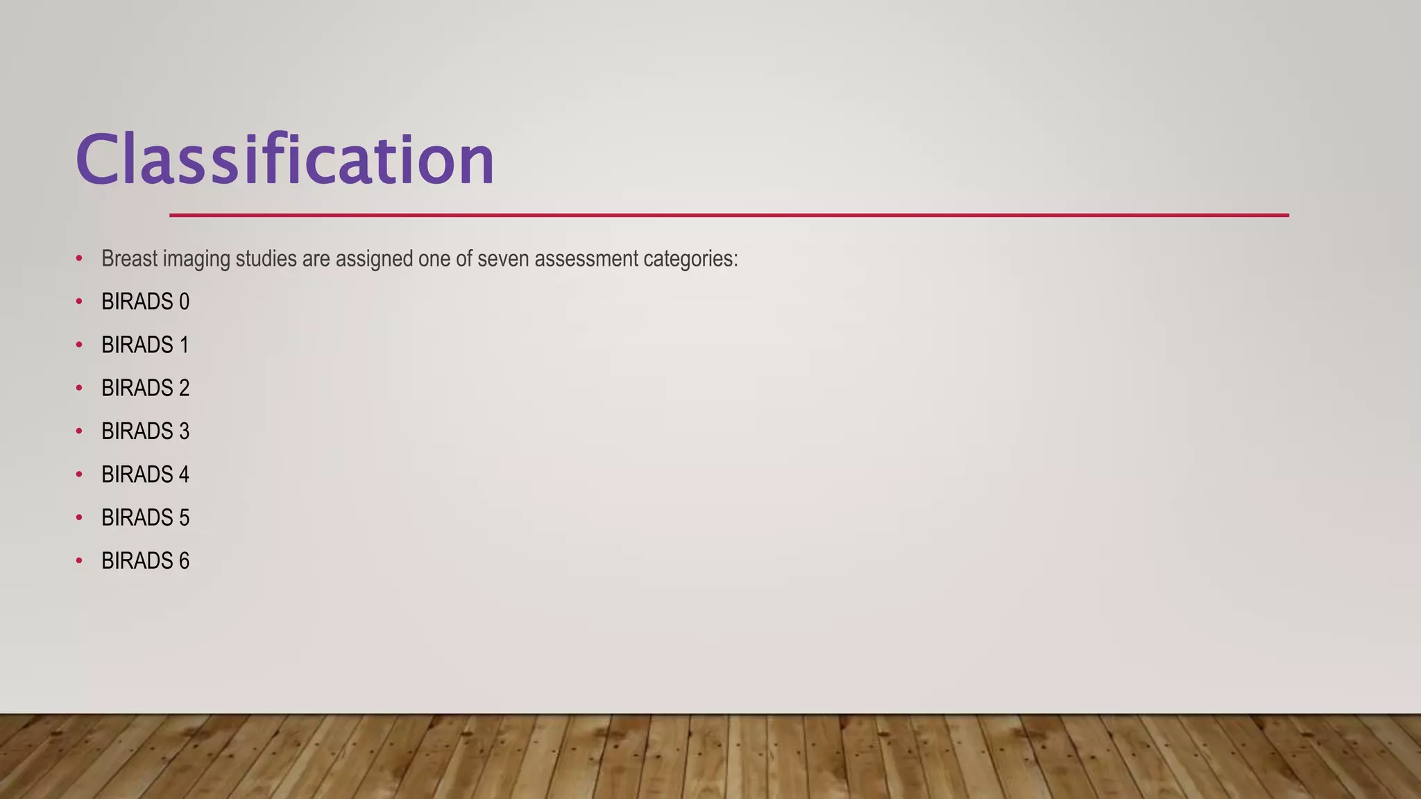 Birads classification of breast.pptx