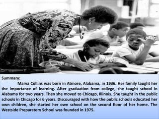 Marva Collin'S Story | PPTX