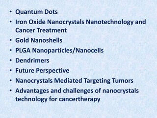 Nanocrystal Technology for Anti-cancer drug | PPTX