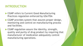 Current Good Manufacturing Practice | PPTX