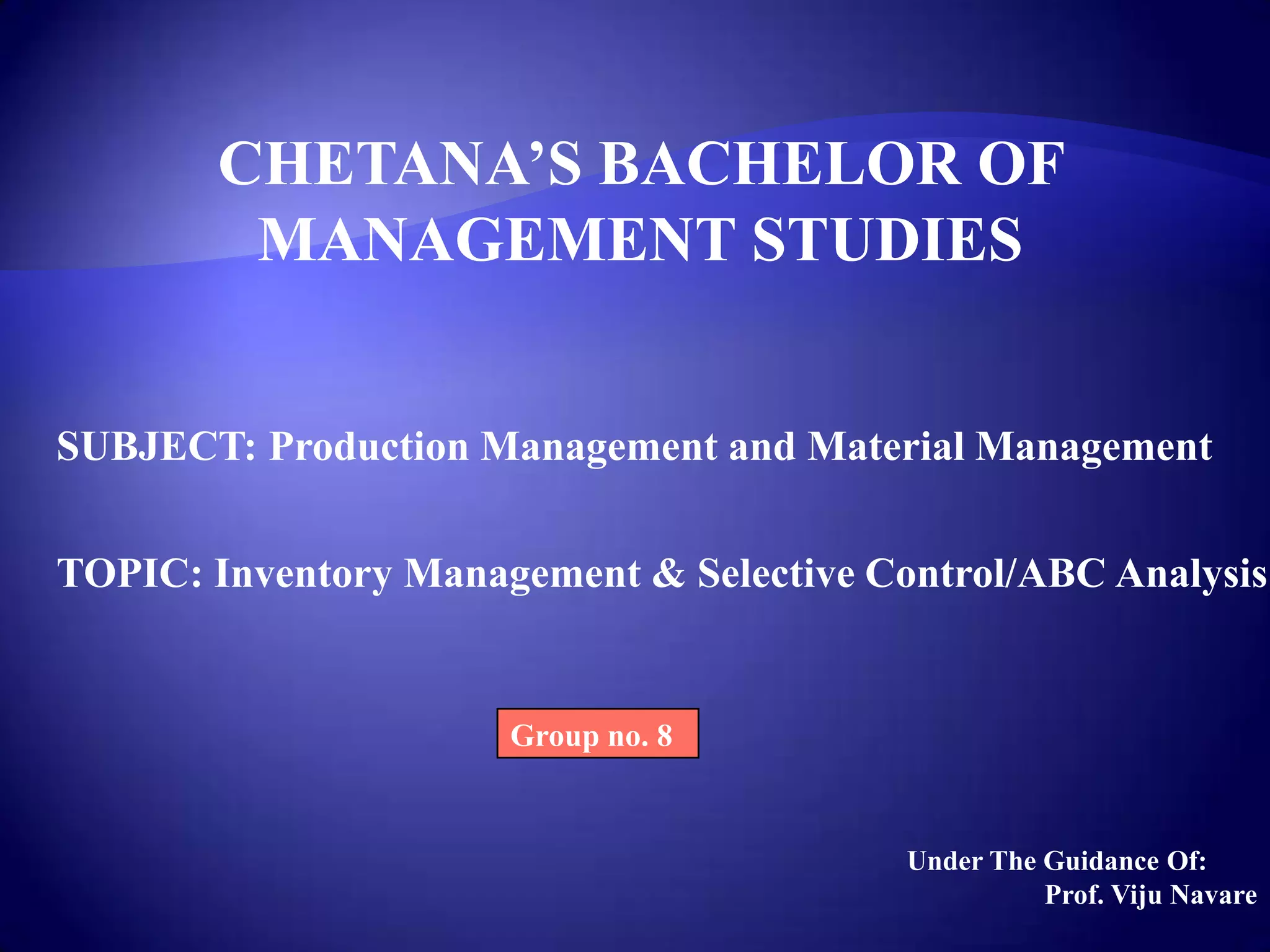 Inventory Management & Selective Control/ABC Analysis | PPTX