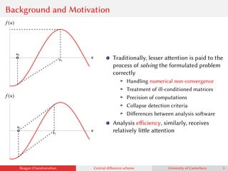 Robust and efficient nonlinear structural analysis using the central ...