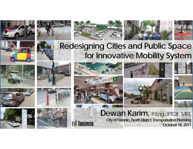 Redesigning Cities and Public Space for InnovativeMobility System | PPT