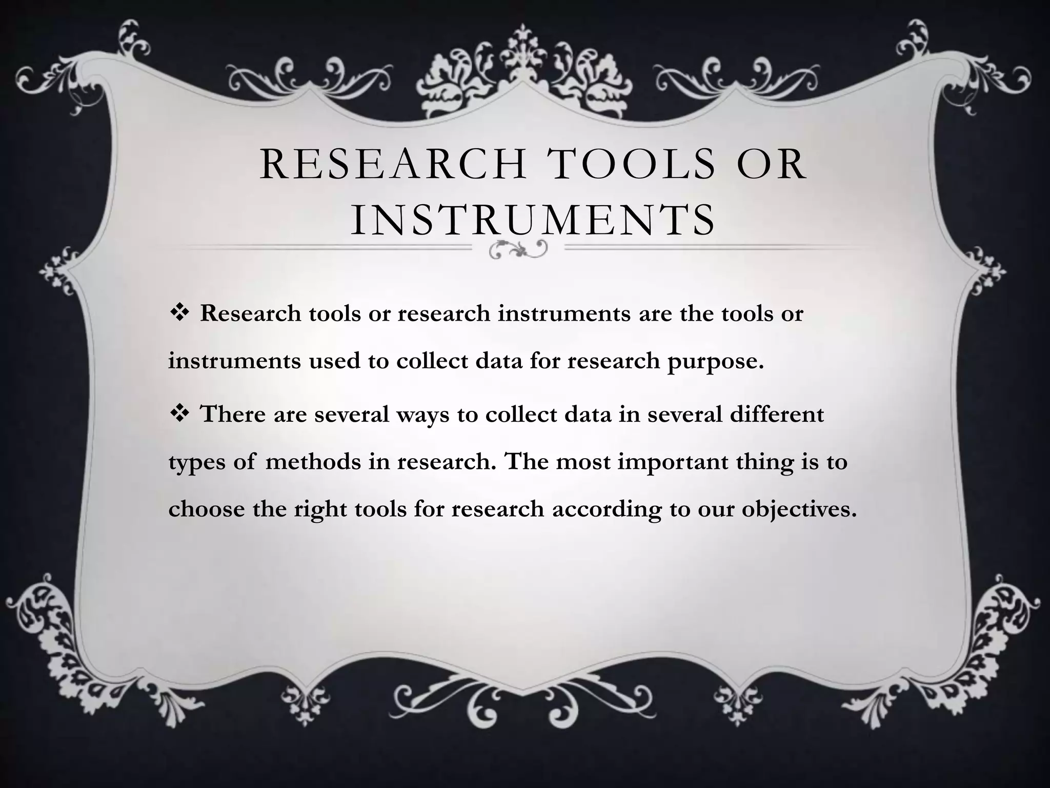 Tools and Instruments in Research | PPTX