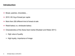 Retail Bakery Market in Switzerland | PPTX