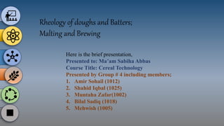 Presentation on Rheology of Dough and Batters.pptx | Cooking | Food & Drink
