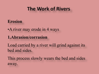River Erosion and its Associated fetures | PPTX