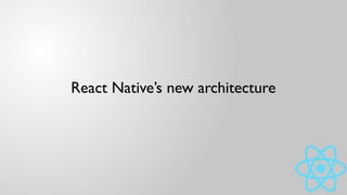 React Native new architecture Power Point | PPTX | Web Development | Internet