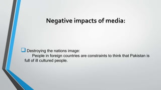 Presentation_Role of media in Pakistan | PPTX