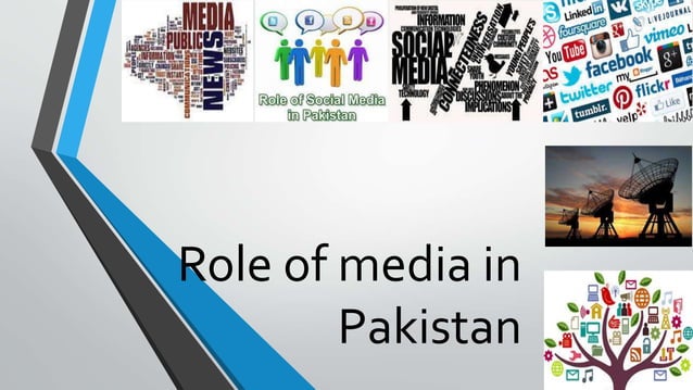 Presentation_Role of media in Pakistan | PPTX
