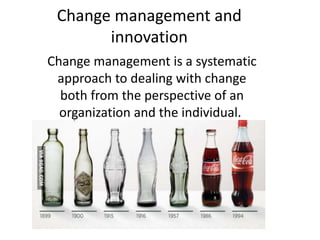 Change Management and Innovation | PPTX