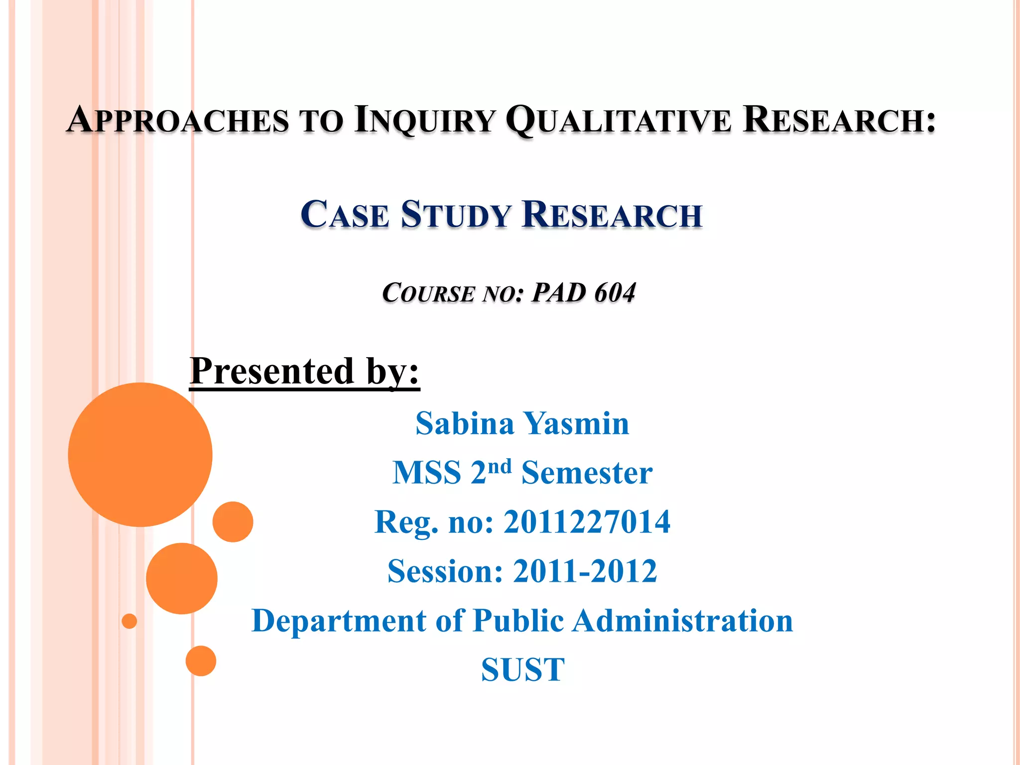 Slide Presentation Made by (sabina Yasmin) | PPTX