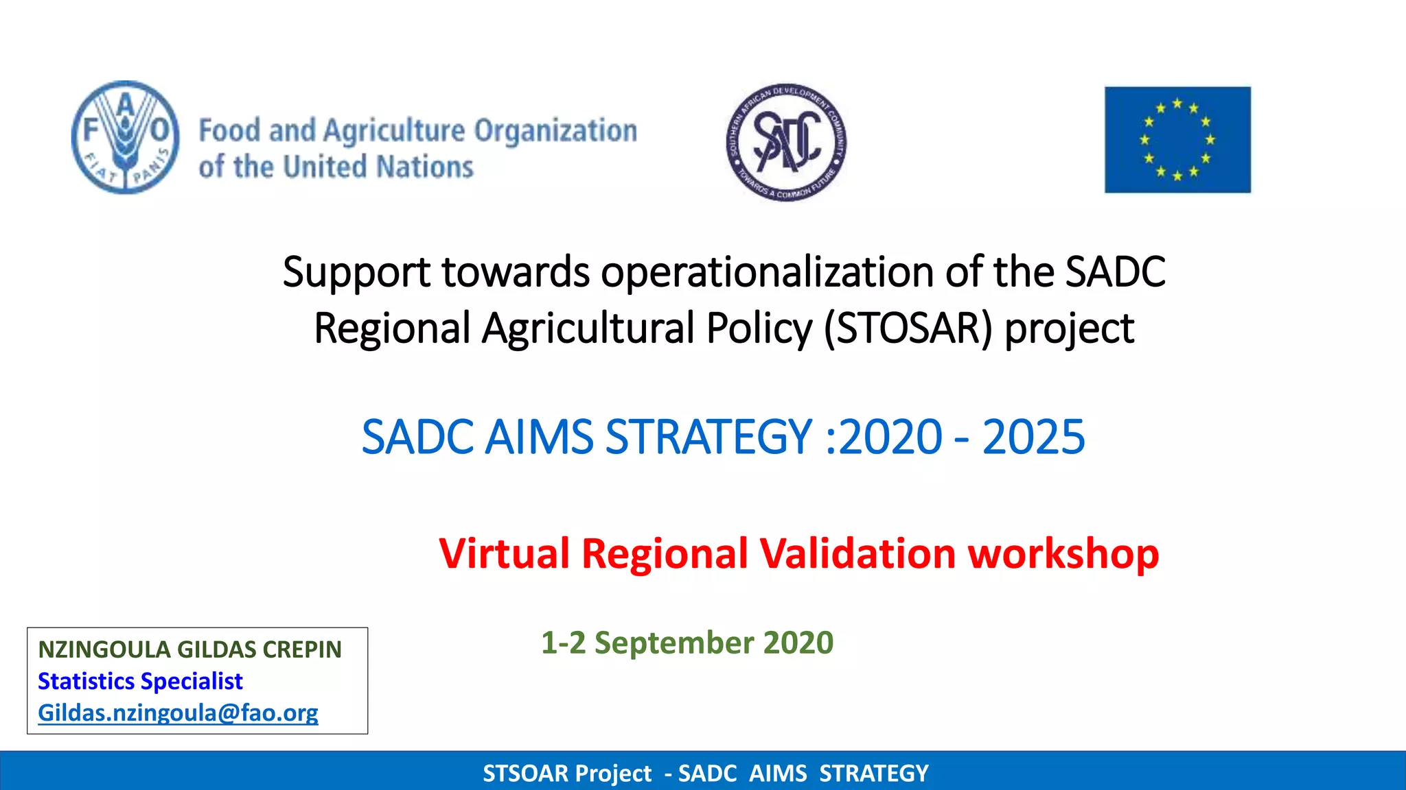 Support towards operationalization of the SADC Regional Agricultural ...