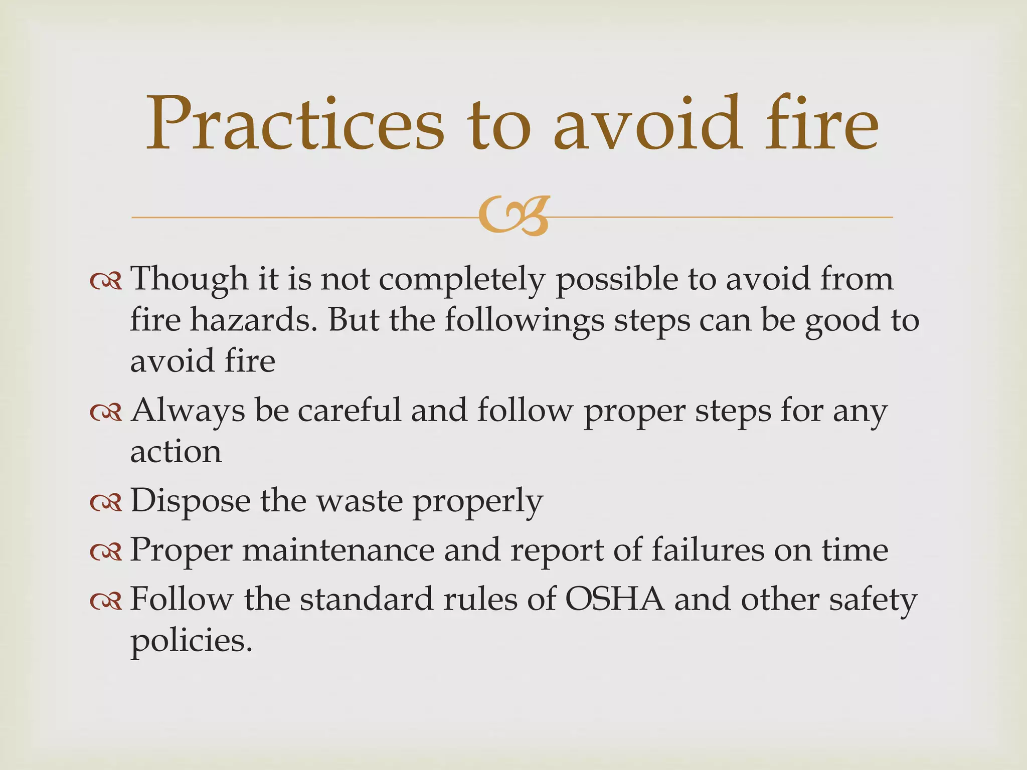 Fire hazards and Safty | PPTX