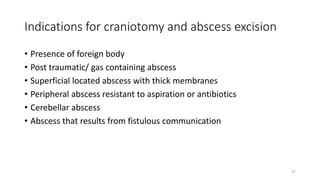 Presentations and Management of Intracranial Abscess.pptx