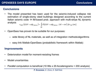 Development of an OpenSees model for collapse risk assessment of Italian-code-conforming steel ...
