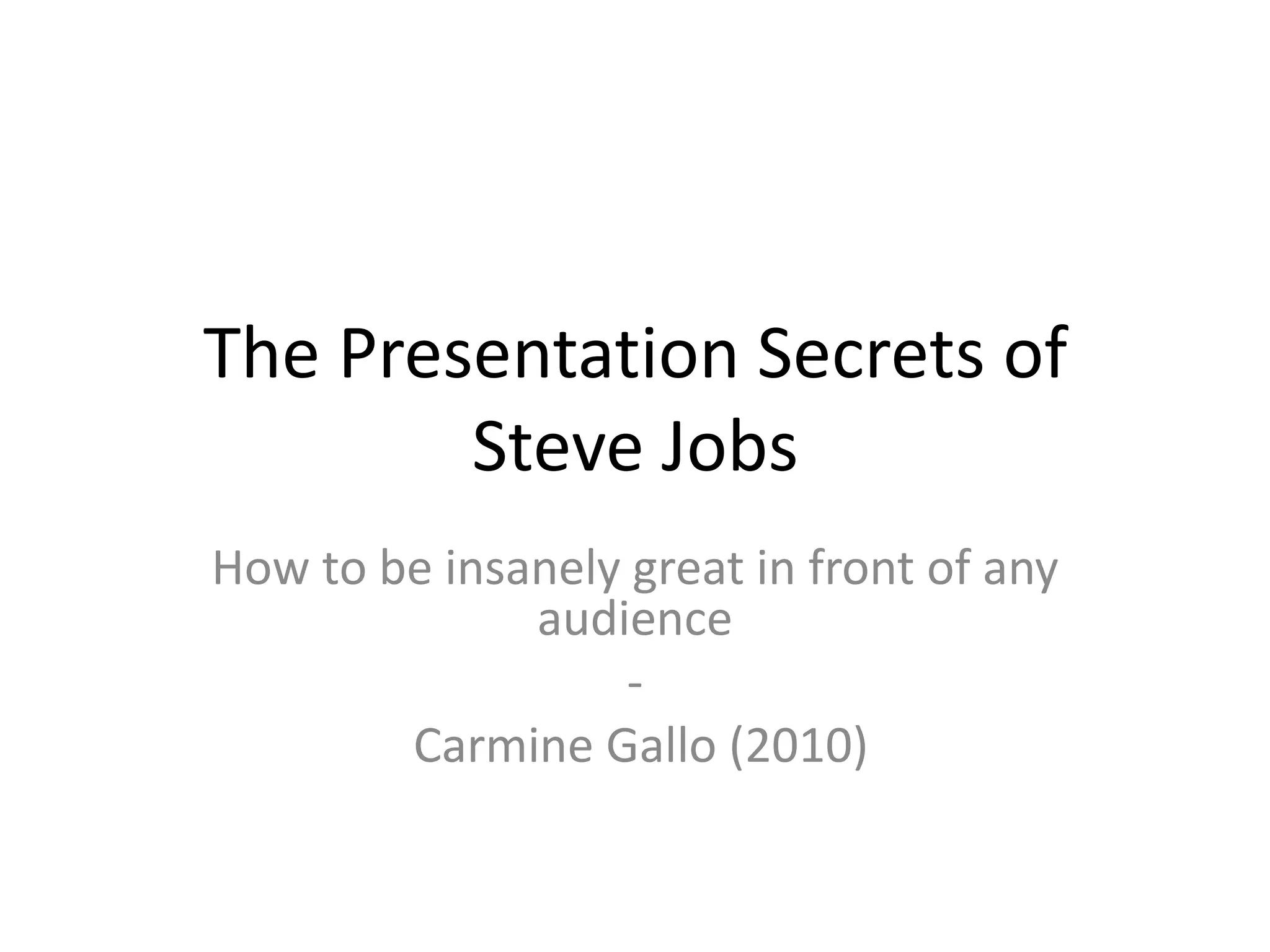 Presentation secrets of Steve Jobs - Method checklist | PPT