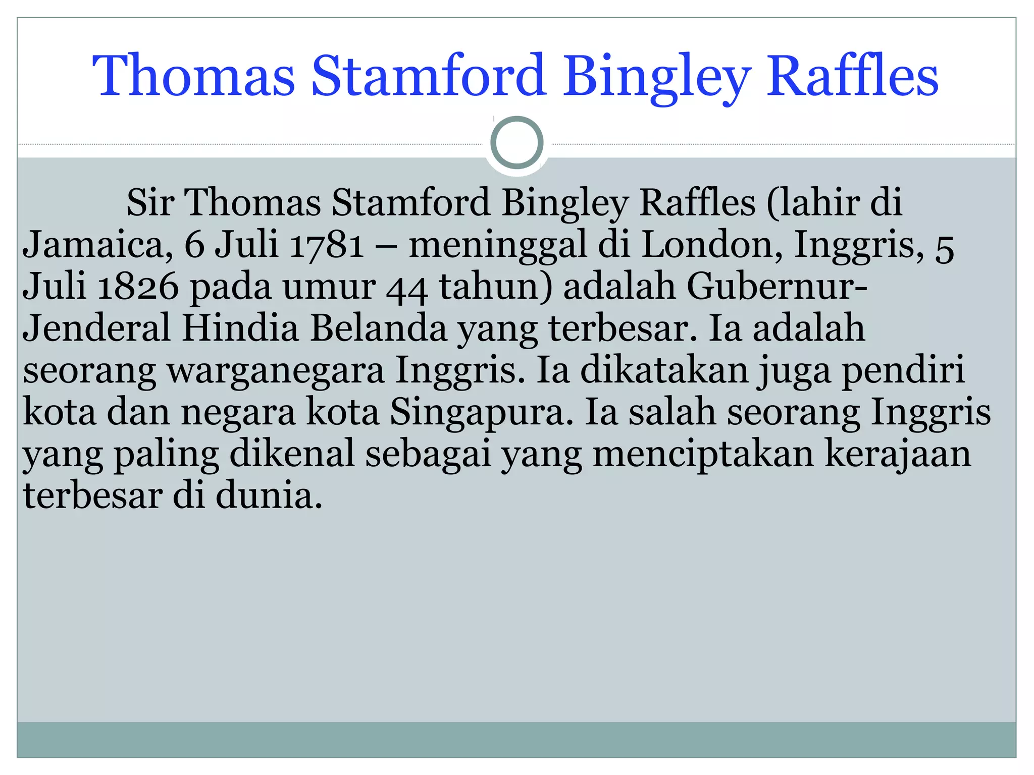 kebijakan kebijakan stamford raffles di indonesia | PPT
